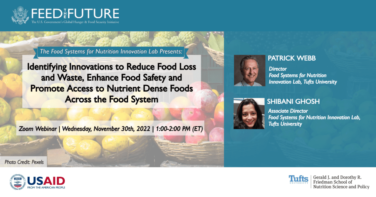 Identifying Innovations to Reduce Food Loss and Waste, Enhance Food ...